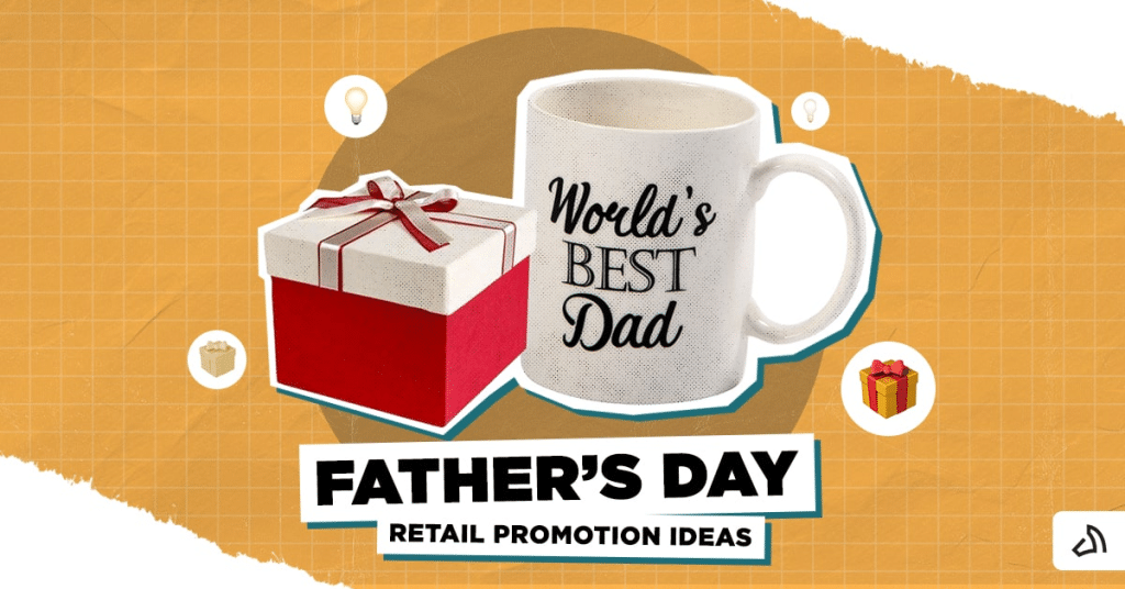 15 Father's Day Promotion Ideas For Small Online Businesses